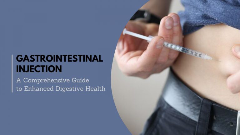 Gastrointestinal Injection - A Comprehensive Guide To Enhanced ...